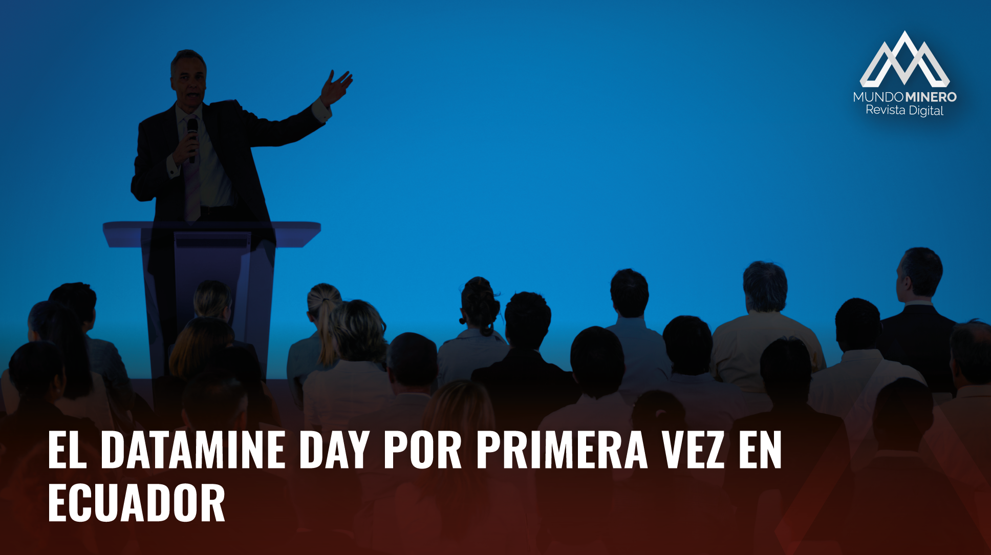 El Datamine Day por primera vez en Ecuador